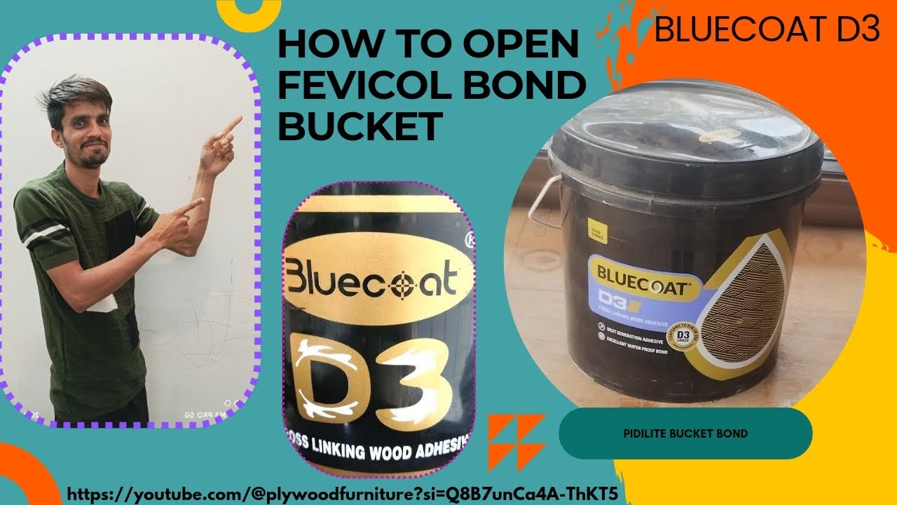 How to open Bluecoat Fevicol Pidilite Bucket |फेविकोल की बाल्टी को कैसे ...