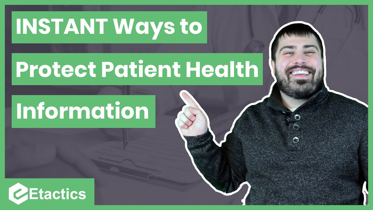 INSTANT Ways to Protect Patient Health Information - YouTube