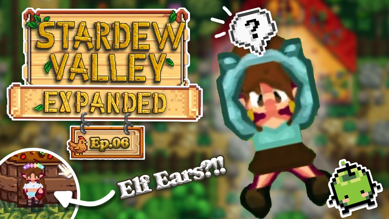 I TURNED INTO AN ELF IN STARDEW VALLEY! 🌻| #6 | Stardew Valley VERY ...