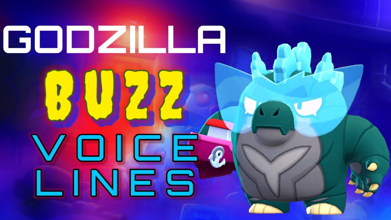 Buzz GODZILLA voice lines and quotes - dialogues Brawl Stars - YouTube