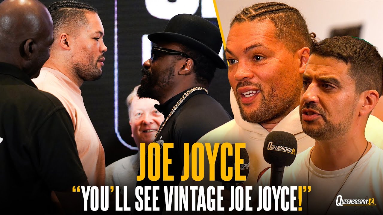 “You’ll see vintage Joe Joyce” | Joe Joyce & Manager think Chisora ...