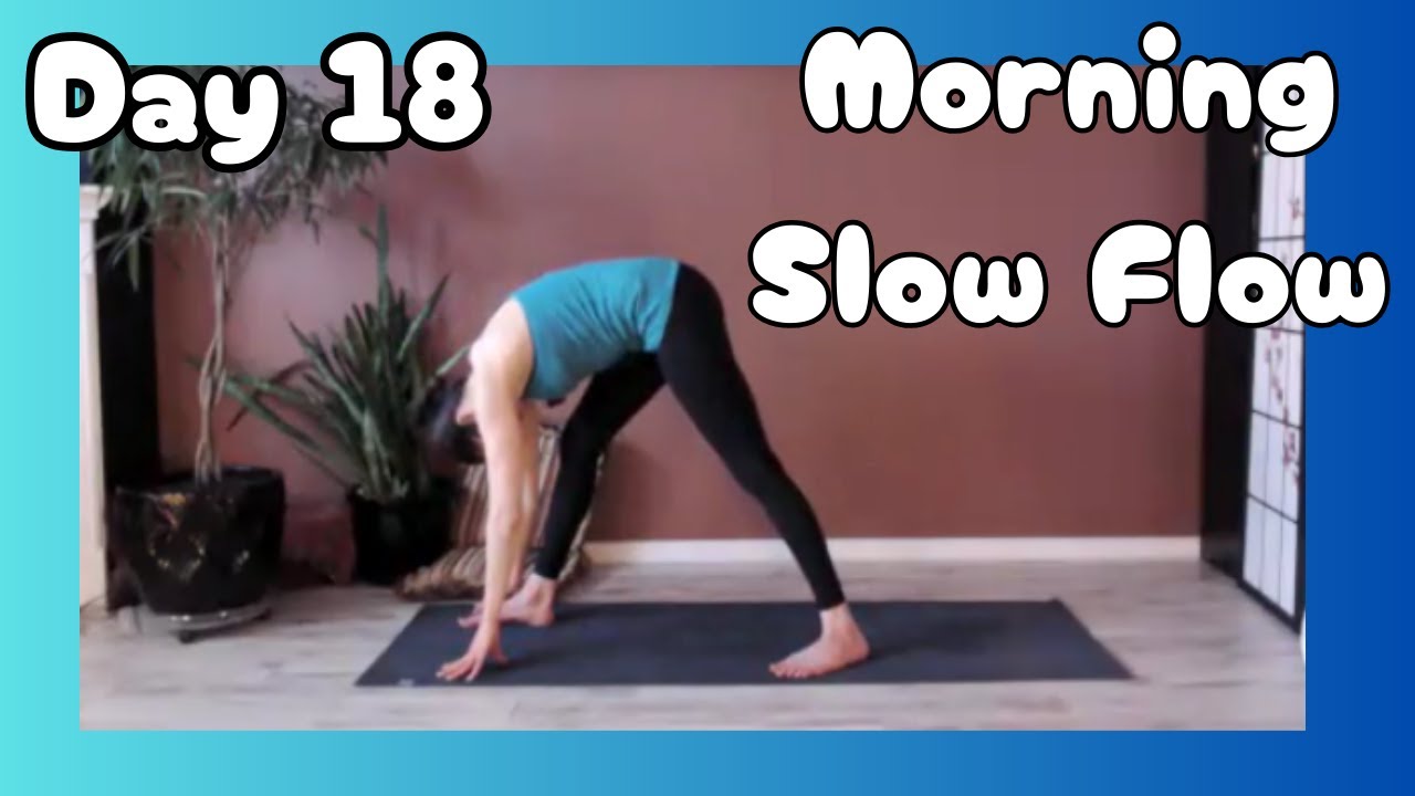 Day 18: AM Yoga [Early Morning Yoga To Wake Up Gently] Rough Night? Try ...