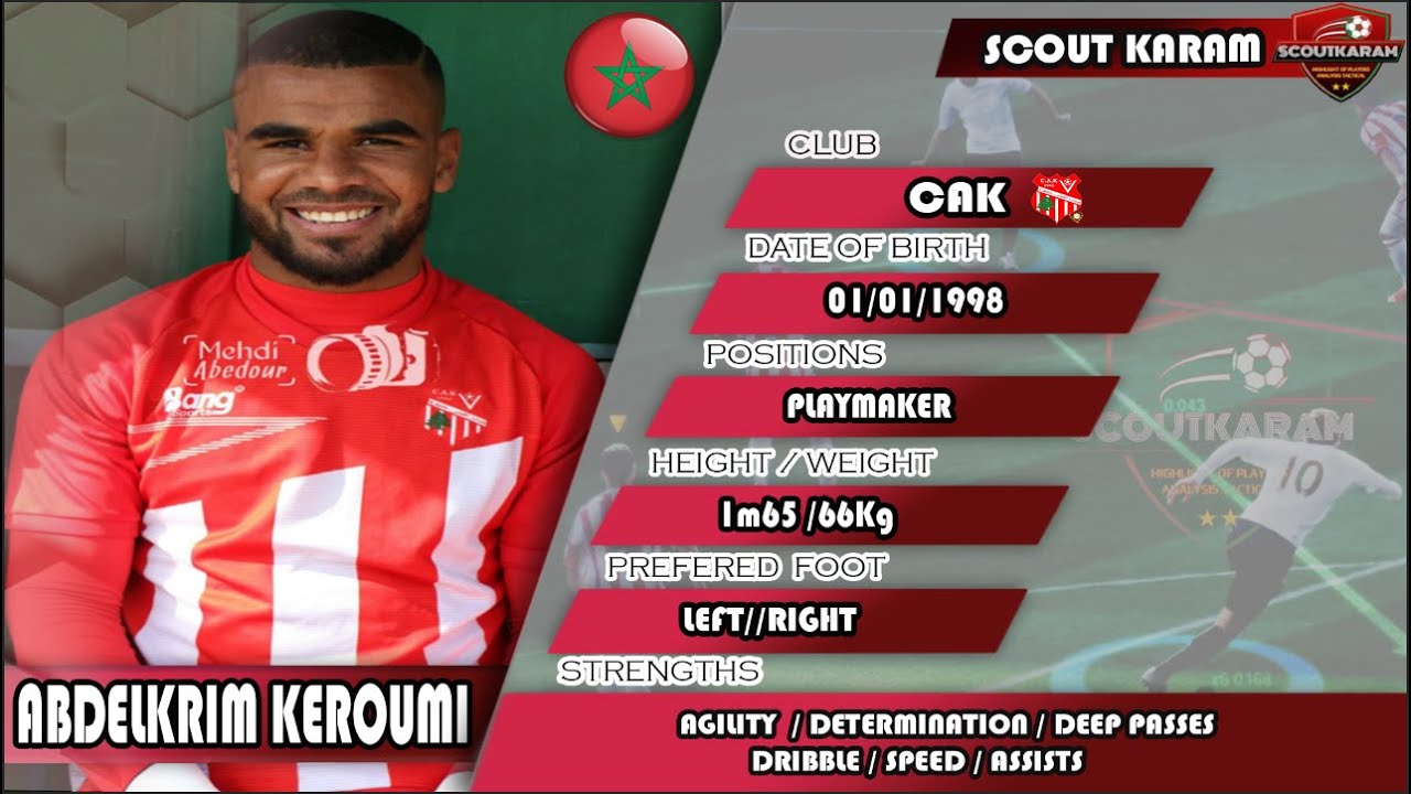 ⚫ABDELKRIM KEROUMI ⚫ [CAK-MOROCCO] [19] [**MIDFIELDER**] |SKILLS ...
