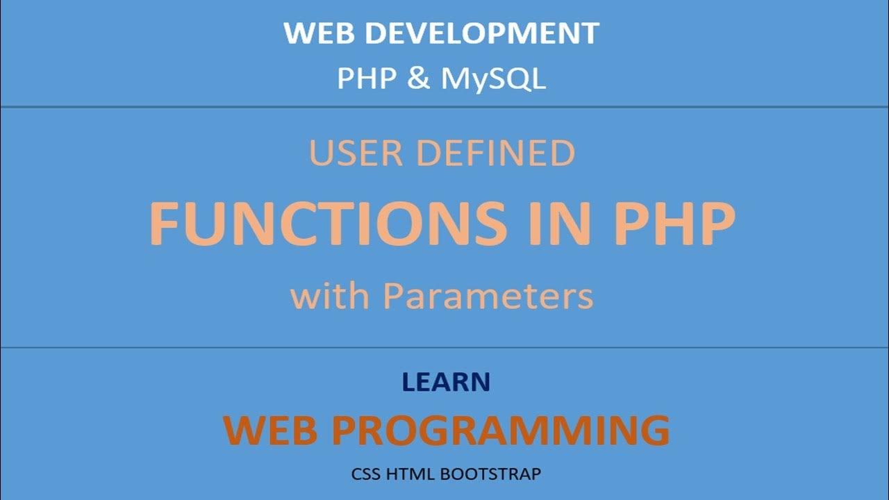 PHP - User defined functions with parameters - YouTube