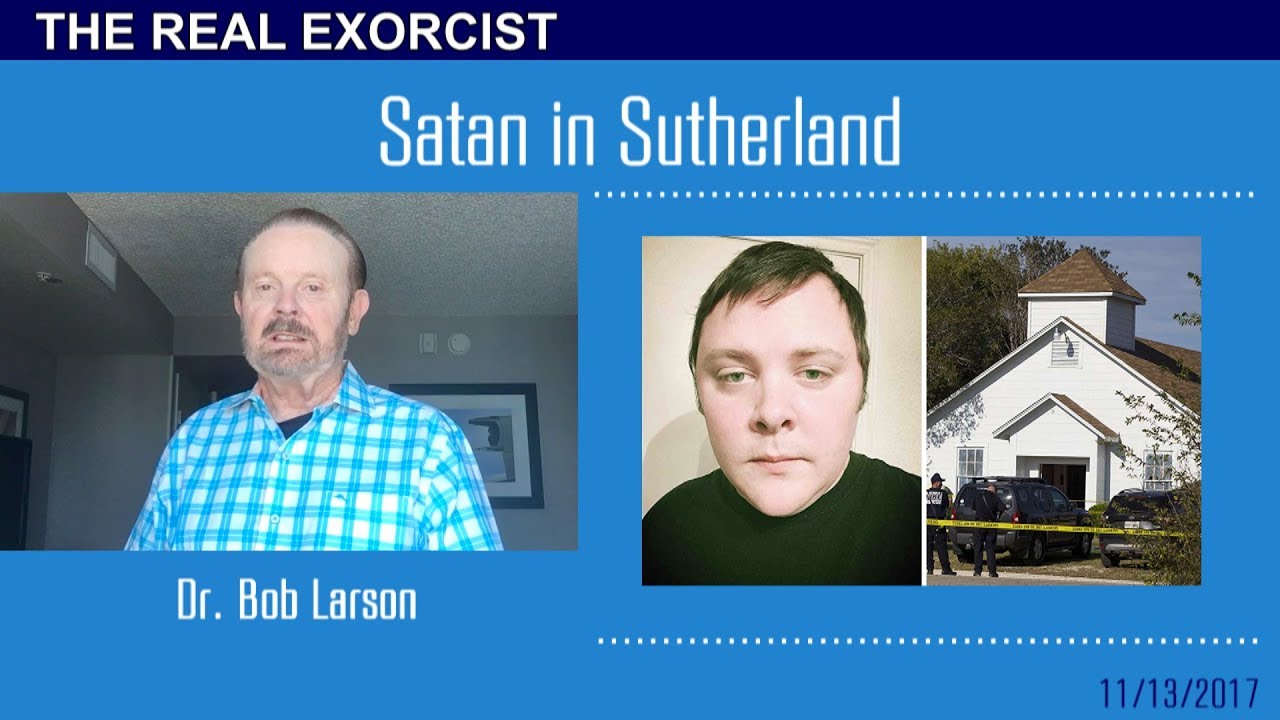 Bob Larson personally delivers his blog to you! This week: Satan in ...