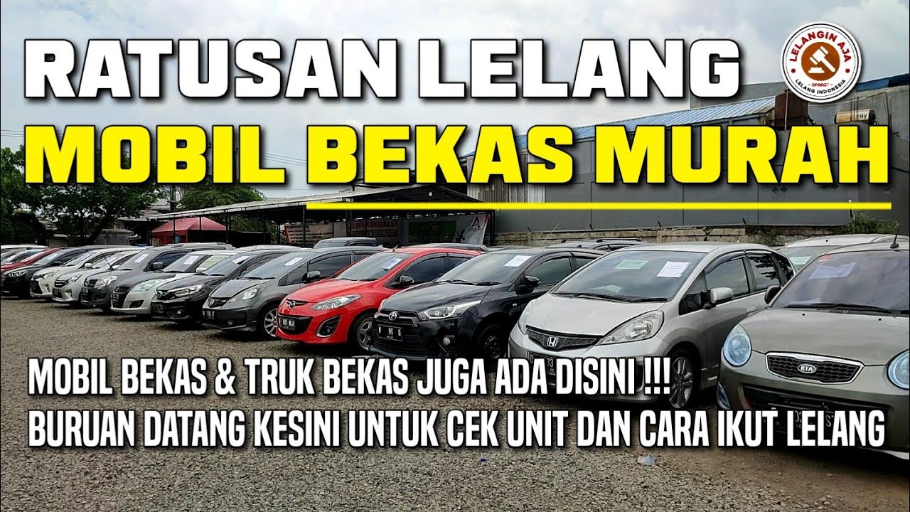 WOW!!! RATUSAN LELANG MOBIL DI JAKARTA MURAH MERIAH | ALTO LELANG ...
