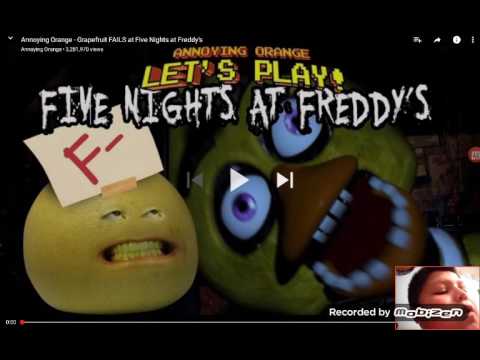 Reaction Annoying Orange - Grapefruit FAILS at FNAF - YouTube