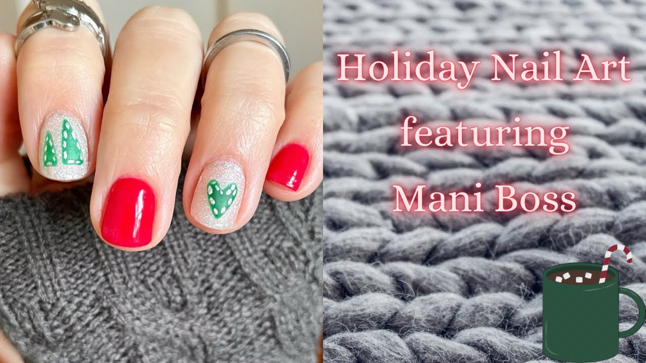 Holiday Nail Art Featuring Mani Boss - YouTube