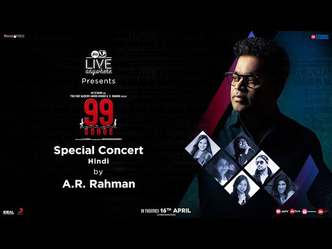 99 Songs | Digital Concert - Hindi | A. R. Rahman, Ehan Bhat | In Cinemas April 16th, 2021