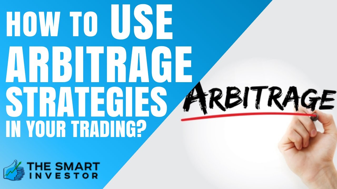 How To Use Arbitrage Strategies In Your Trading - YouTube