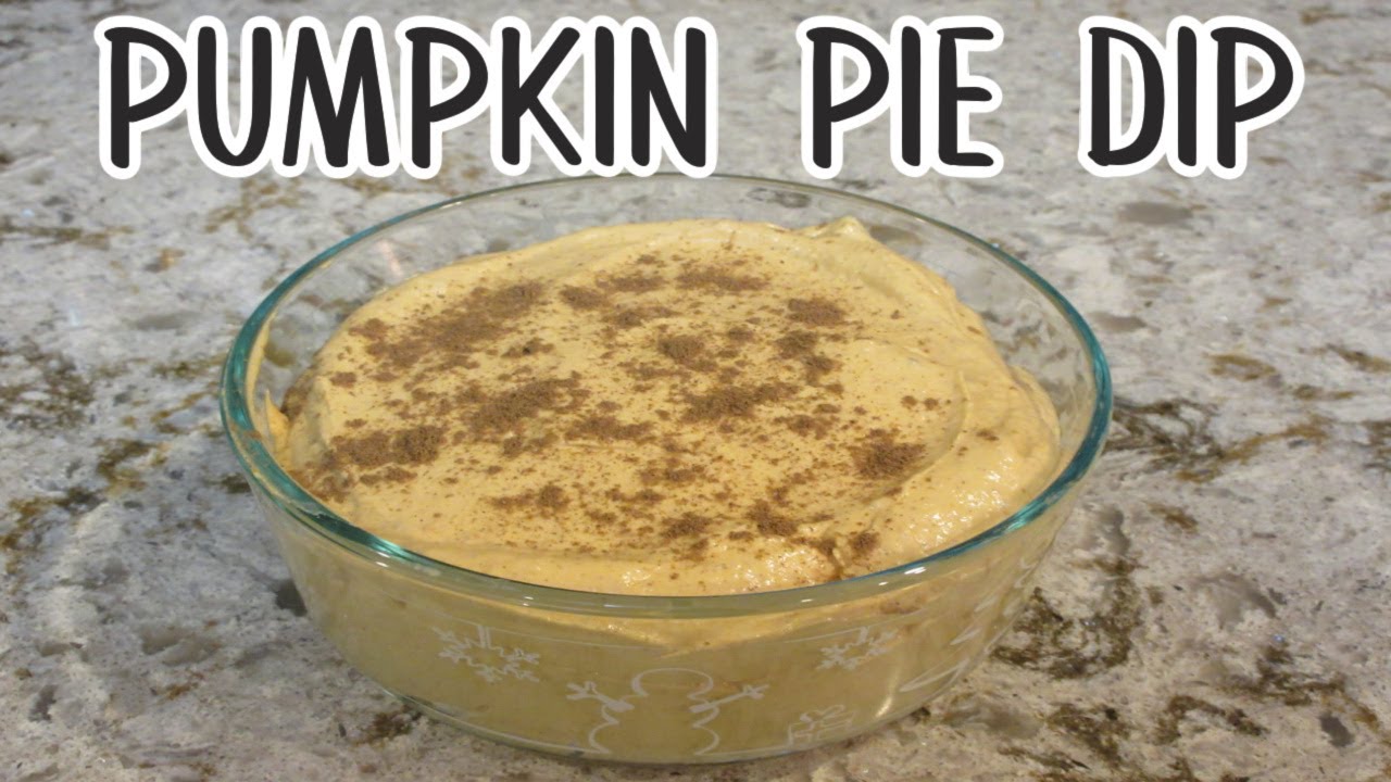 Pumpkin Pie Dip - Super Simple Recipe! - YouTube