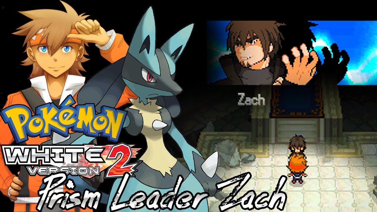 Pokemon White 2 Hack: Prism Leader Zach - YouTube