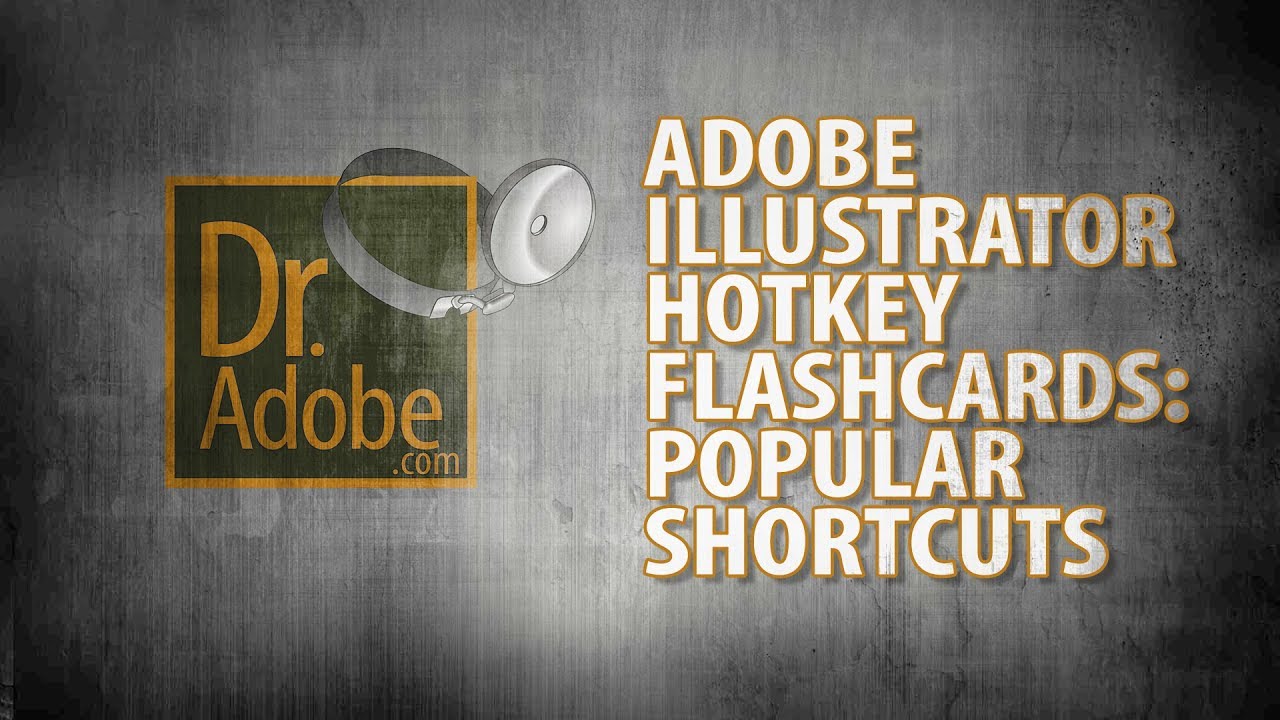 Adobe Illustrator Hotkey Flashcards: Popular Shortcuts - YouTube