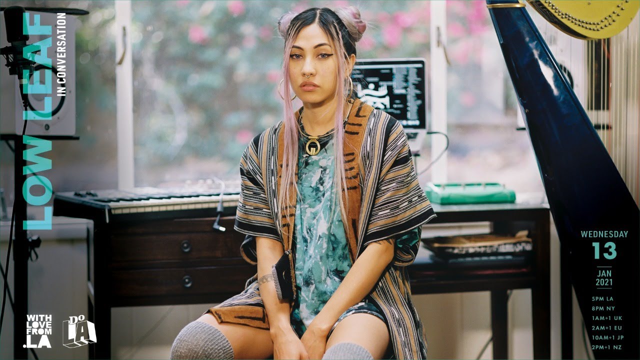 With Love From LA: In Conversation with Low Leaf - YouTube