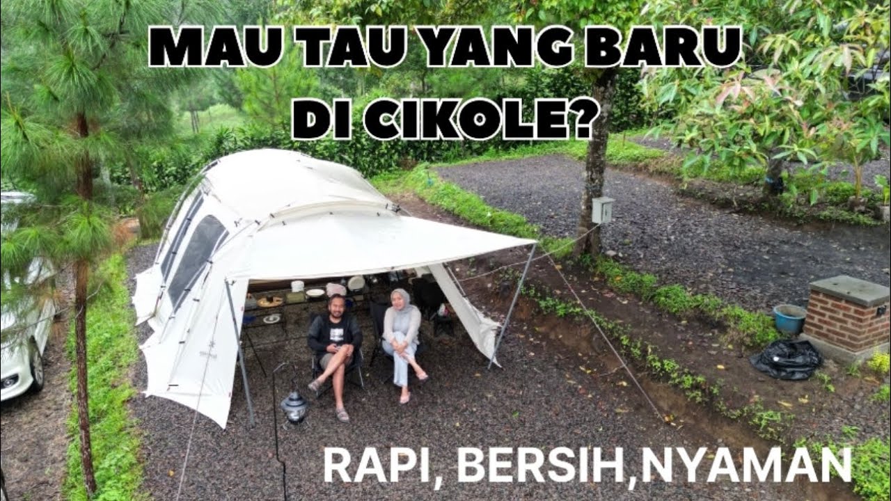 PANORAMA HILLS CAMP CIKOLE || MASIH BARU DAN AKAN LAUNCHING || NYAMAN ...