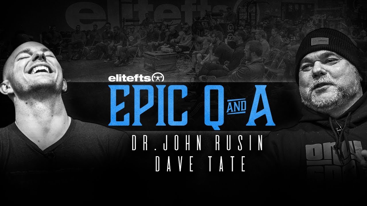 Dr. John Rusin and Dave Tate EPIC Q&A | elitefts.com - YouTube