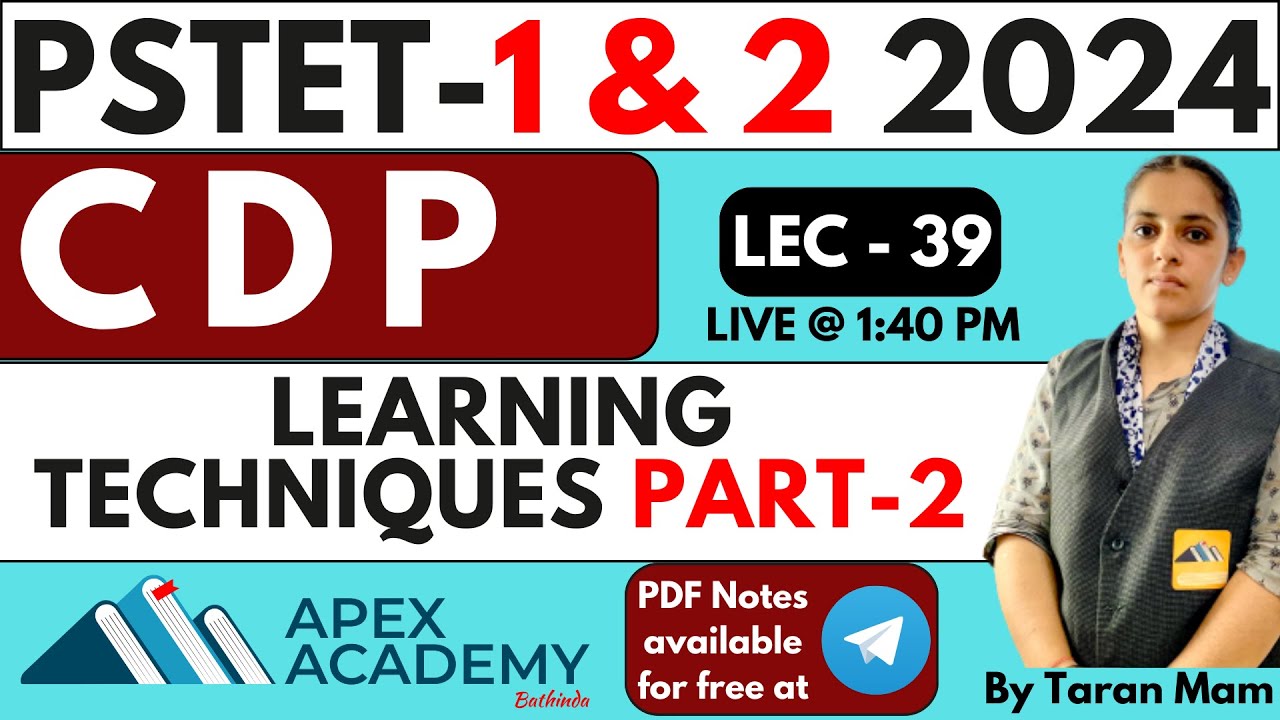 Learning Techniques | PSTET CDP Class | PSTET CDP MCQ |PSTET 2024 ...