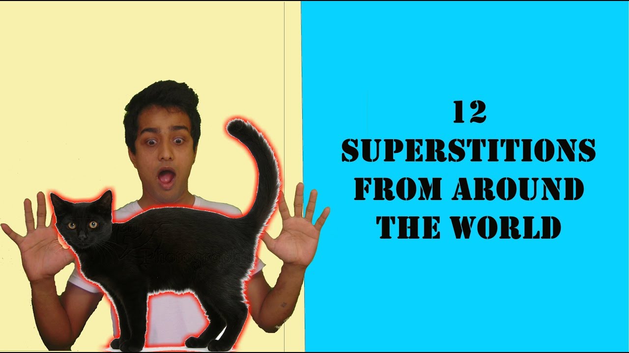 12 Superstitions from around the world - YouTube