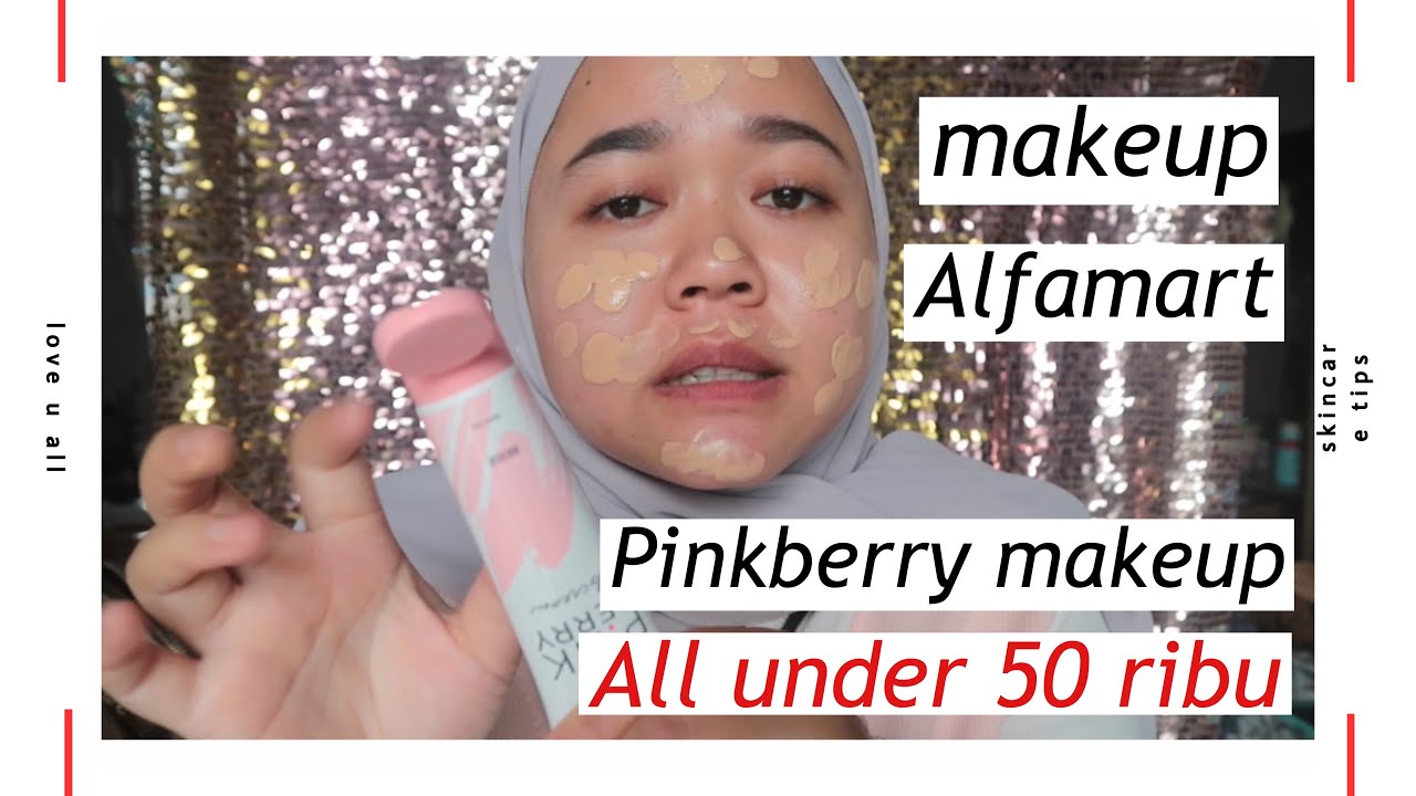 PINKBERRY MAKEUP ALFAMART | under 50.000?! yakin bagus? - YouTube