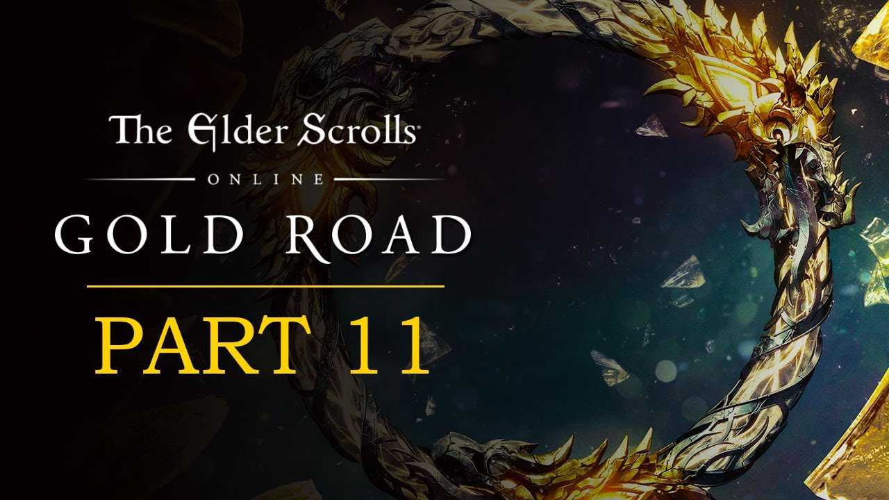 Elder Scrolls Online: Gold Road Playthrough | Part 11: Silorn - YouTube