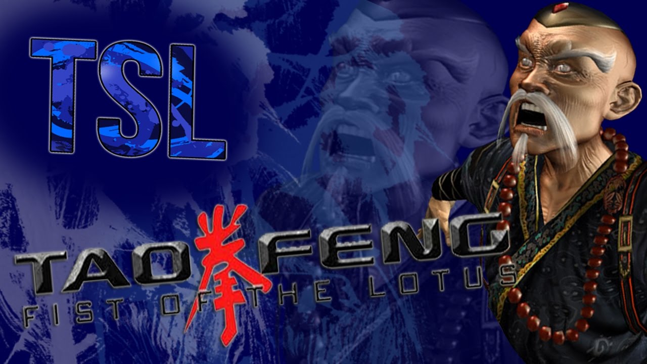 TSL - Tao Feng: Fist Of The Lotus - YouTube
