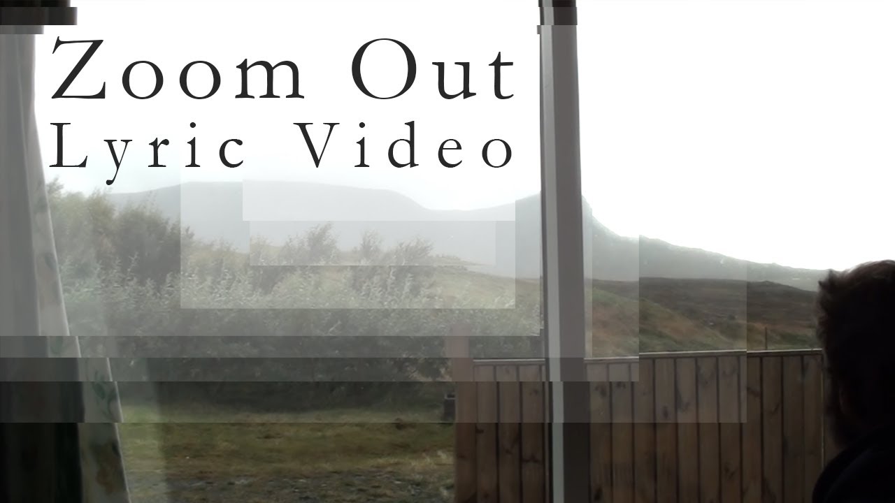 Zoom Out by Mijo Biscan (Lyric Video) - YouTube