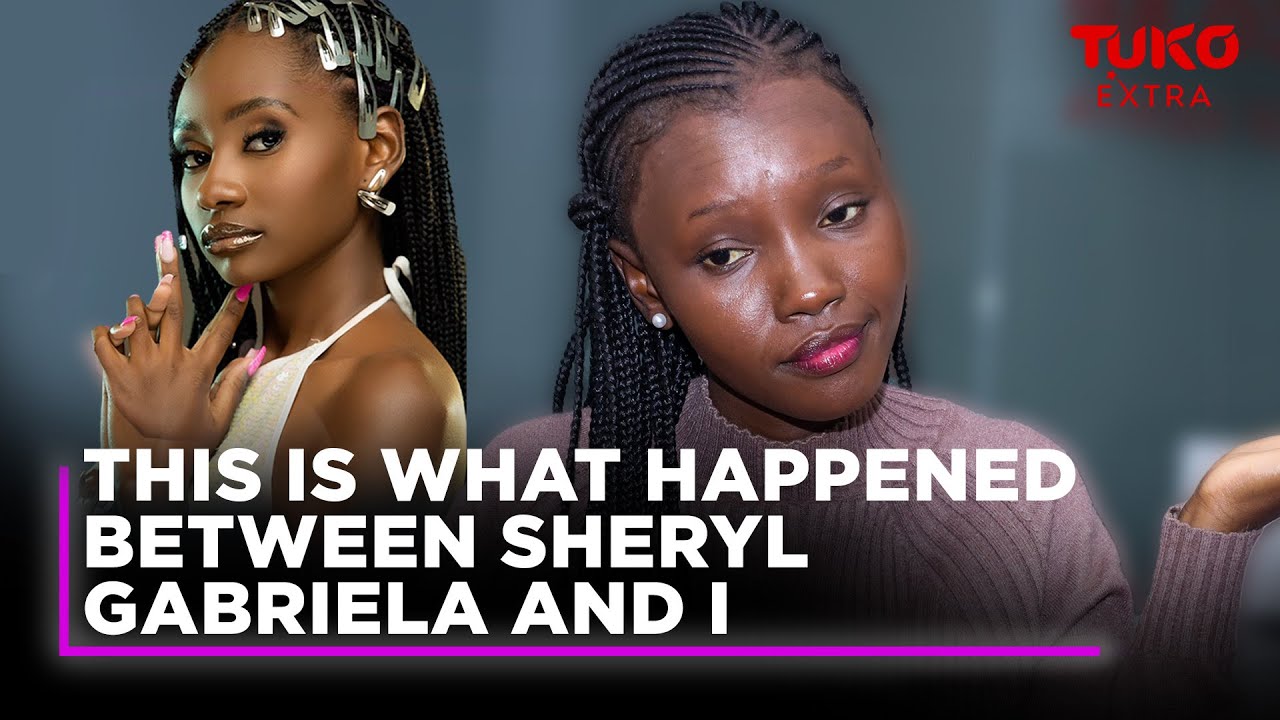 Exclusive what happened between Sheryl Gabriela and the alleged best ...