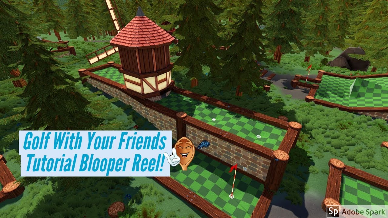 Golf With Your Friends | Tutorial Frustration Blooper Reel | Funny ...