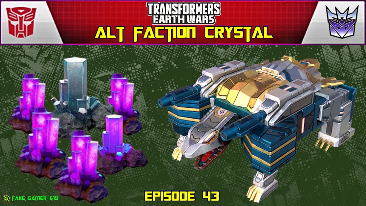 Transformers: Earth Wars Alt Faction Crystal - Episode 43 - YouTube