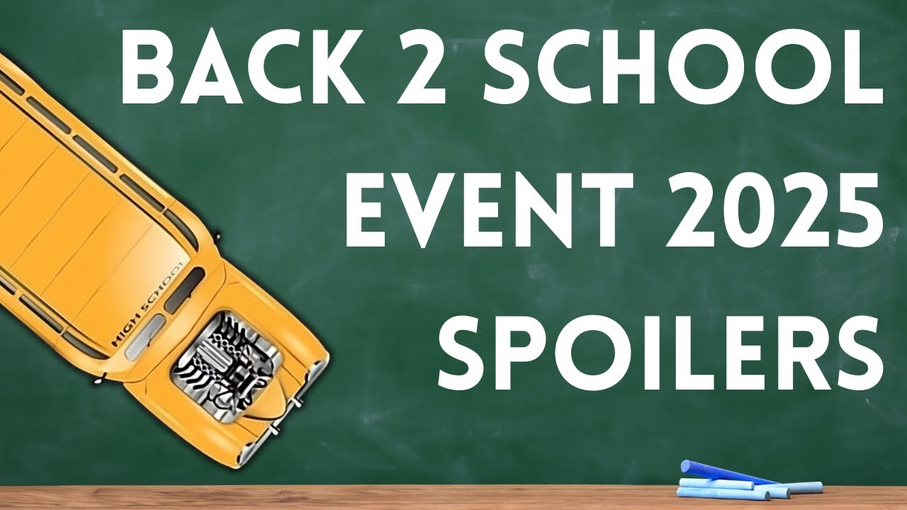 Back 2 School Event 2025: What We Know | Spoilers + My Thoughts - YouTube