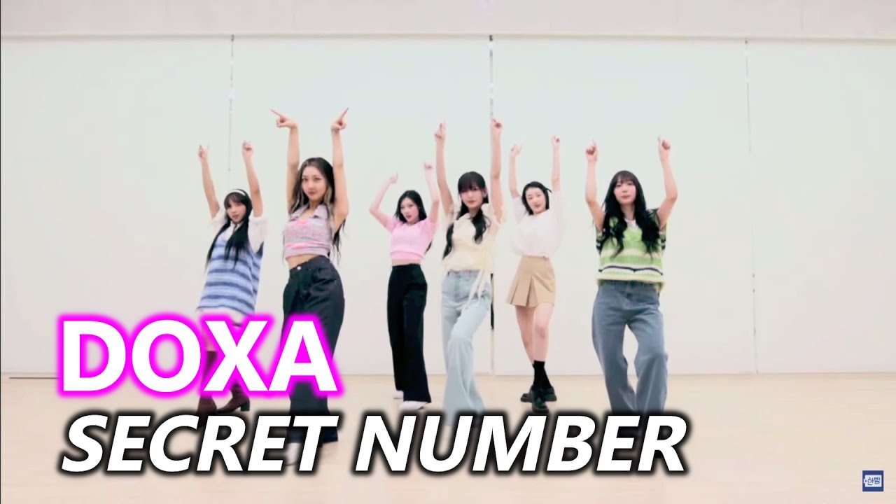 DOXA - SECRET NUMBER ( Dance Practice ) - YouTube