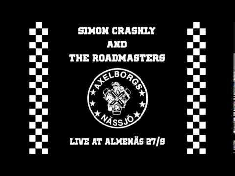 Simon Crashly And the roadmasters - YouTube
