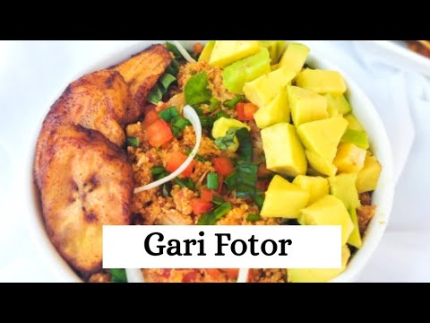 How to Make the Perfect Gari fotor! || Ghana Style Gari Fotor|| Gari ...