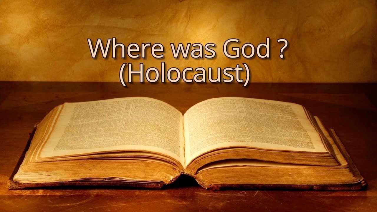 Where was God? (Holocaust) - YouTube
