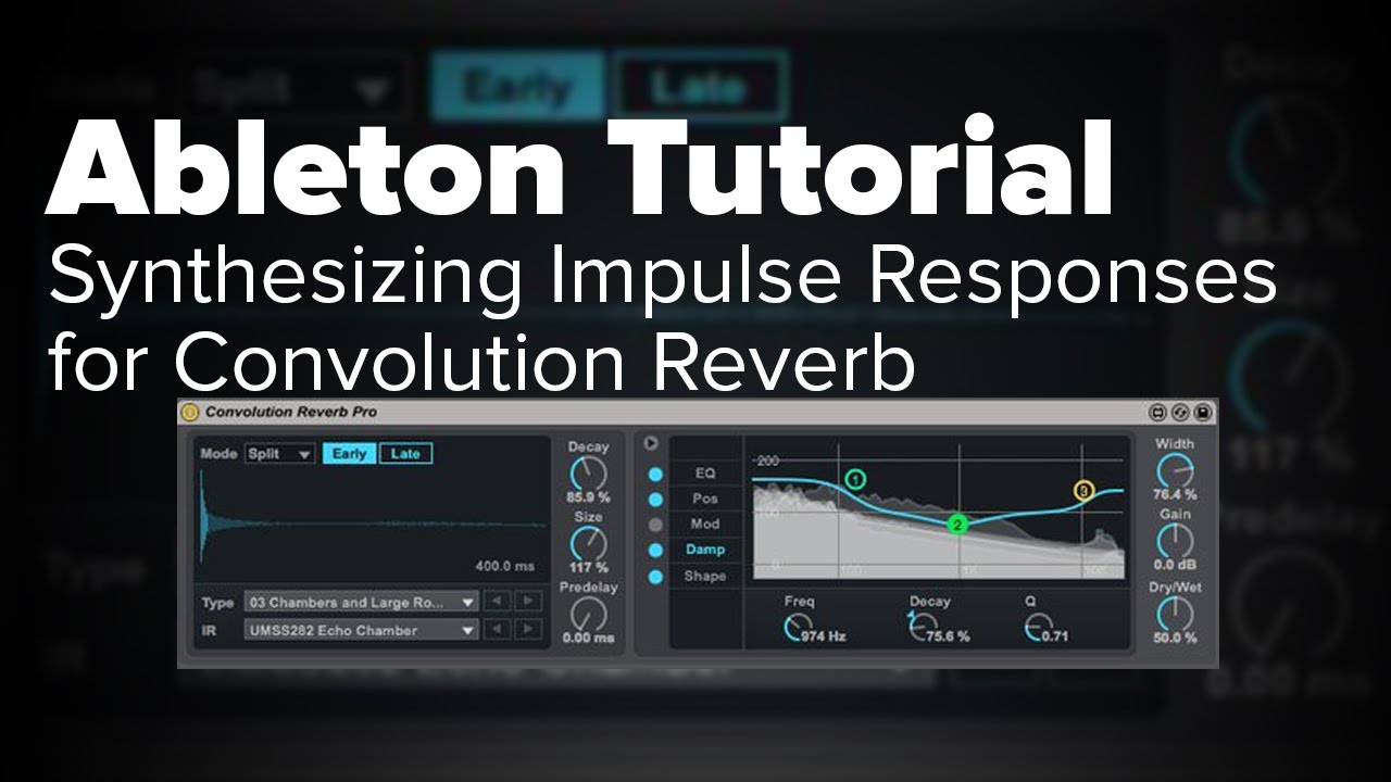 Ableton Tutorial: Synthesizing Impulse Responses for Convolution Reverb ...