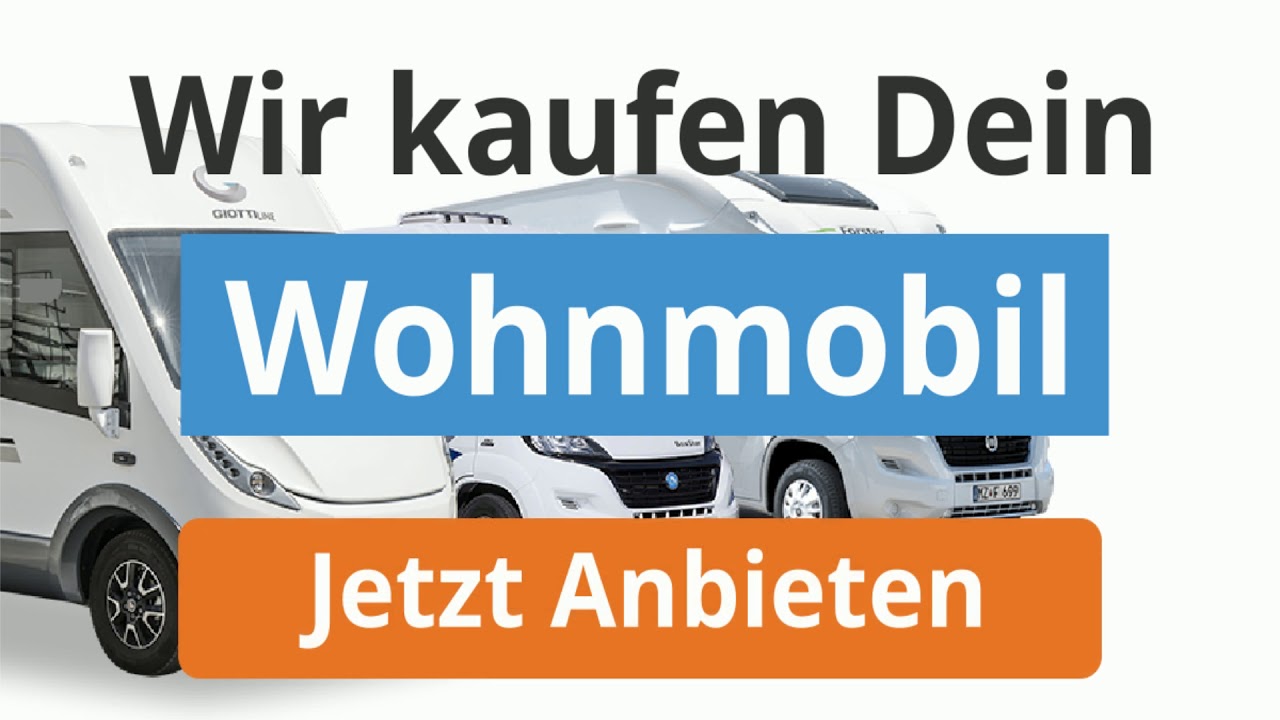 Wir Kaufen Dein Wohnmobil