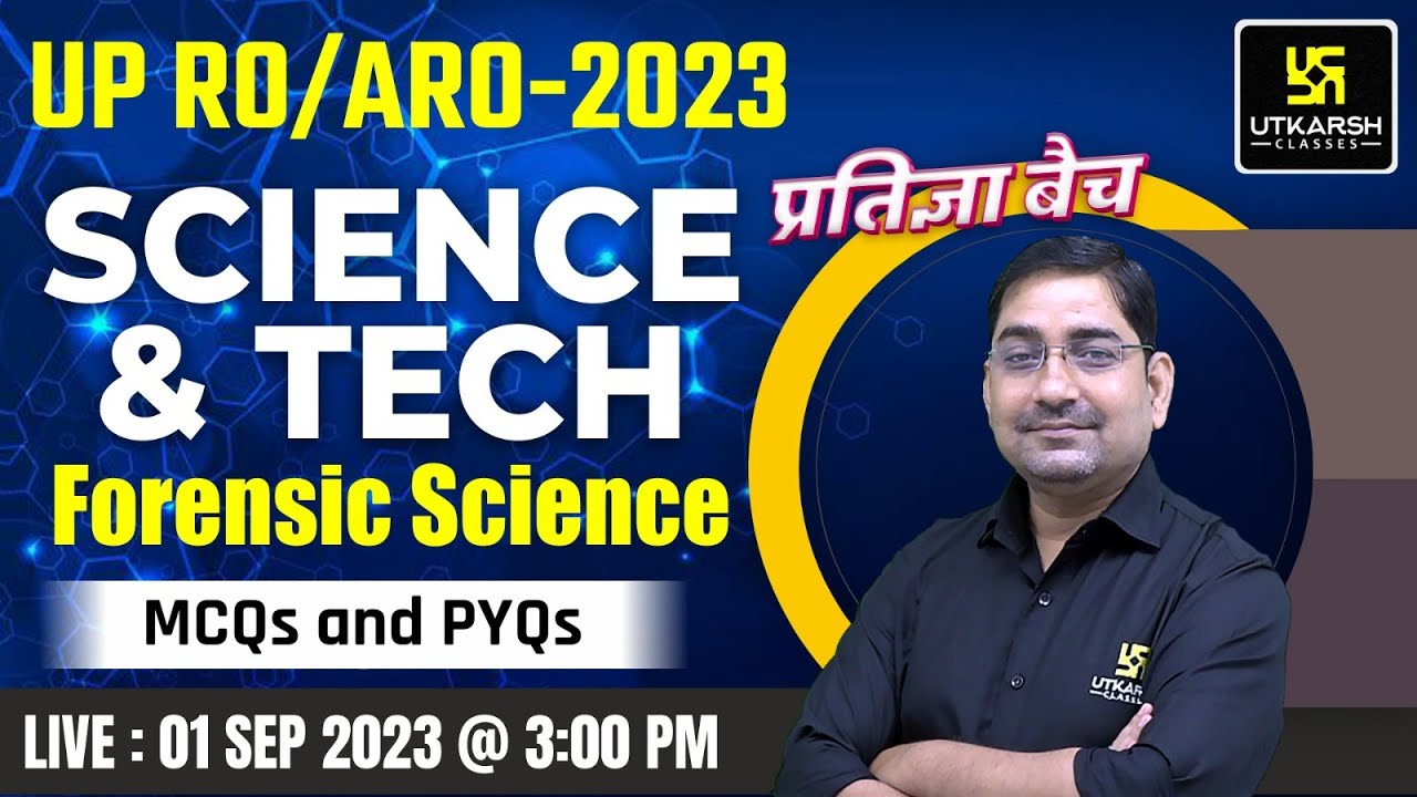 Forensic Science | UP RO/ARO Science & Tech | UP RO/ARO 2023 | Prayag Shukla Sir - YouTube
