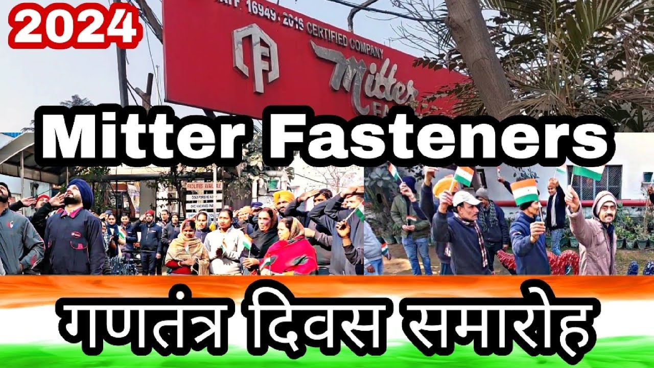 Celebrating Republic day Mitter Fasteners | गणतंत्र दिवस समारोह Mitter ...