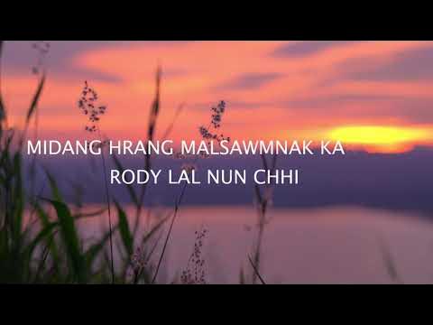 Midang hrang malsawmnak - Rody Lal Nun Chiar Karaoke - YouTube