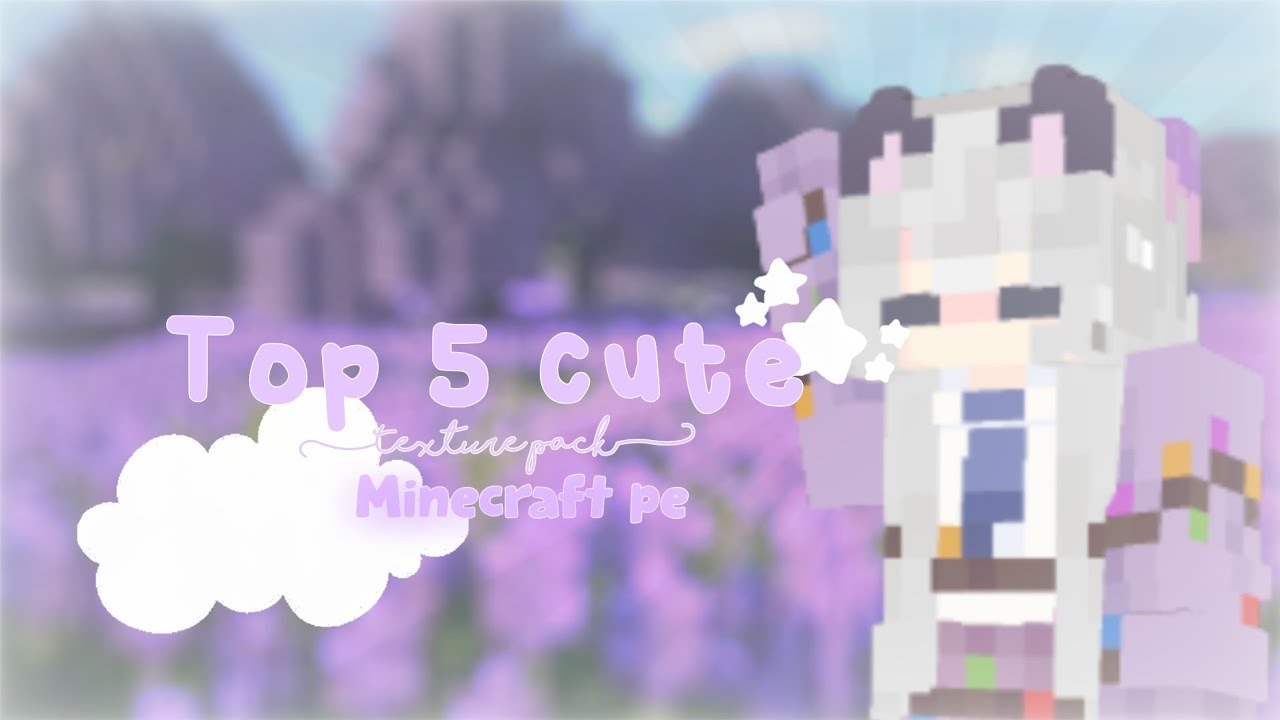 Top 5 cute texture pack (mcpe) ₍ᐢ.𝐌𝐢𝐤𝐨 𝐦♡𝐜𝐡i .ᐢ₎.ೃ࿐. - YouTube