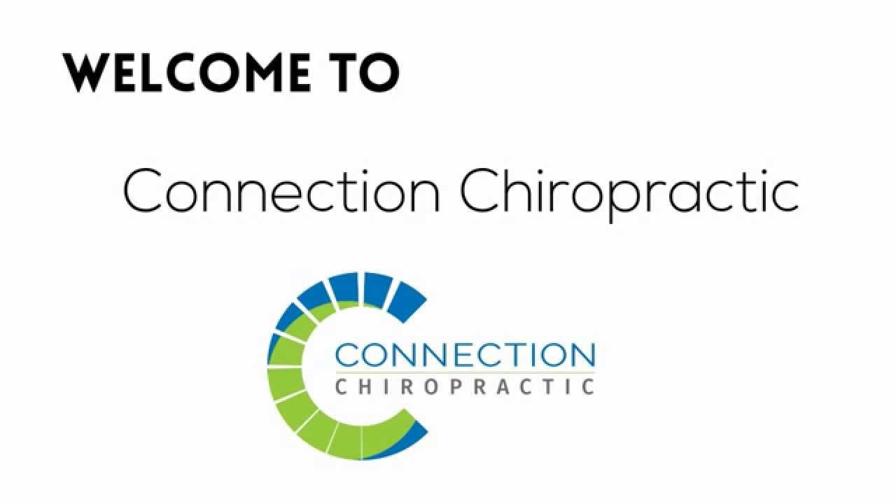 Connection Chiro - What Next? - YouTube