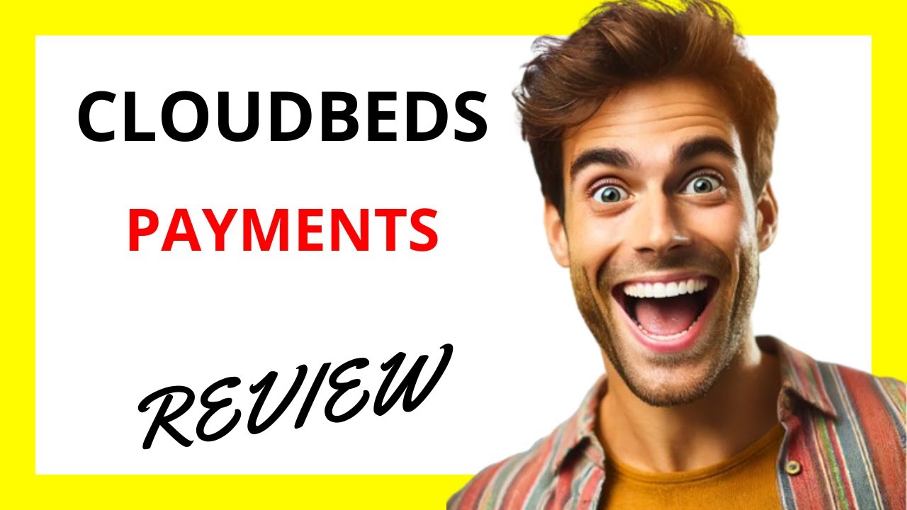 🌻 Cloudbeds Payments Review | Efficient but Needs Improvements - YouTube