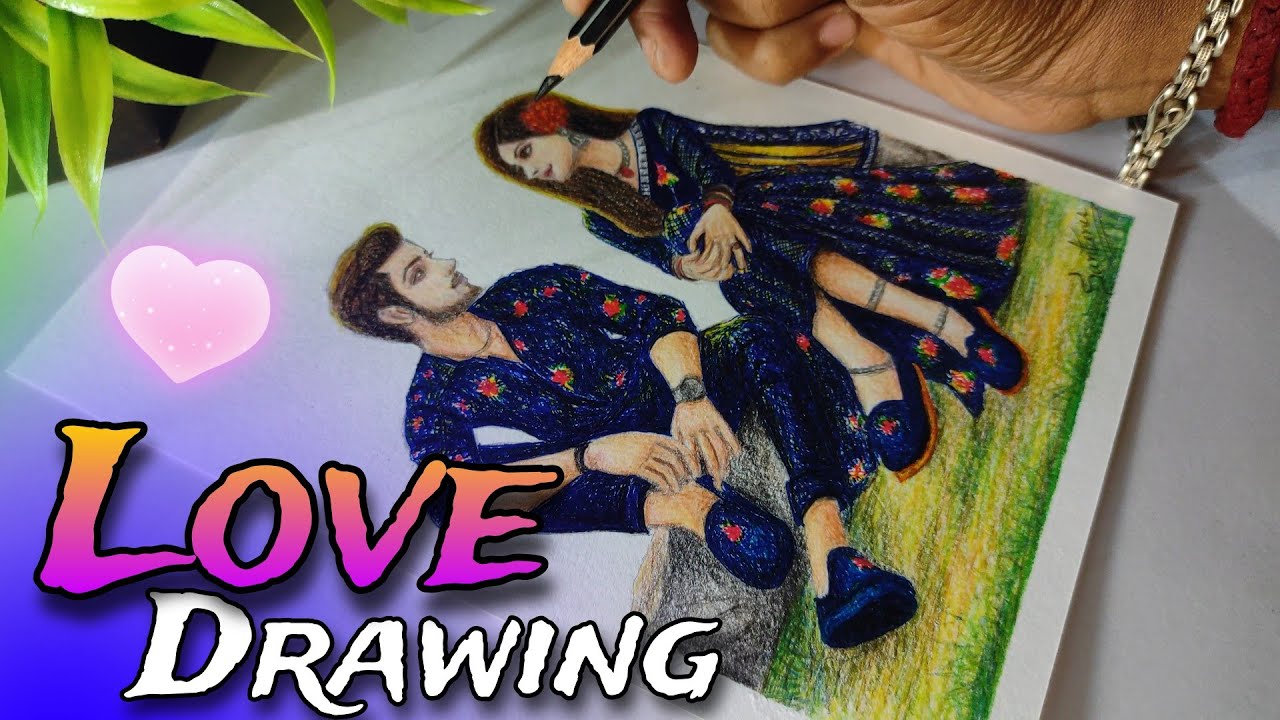 Romantic Couple Drawing | Drawing With Colour Pencil - YouTube