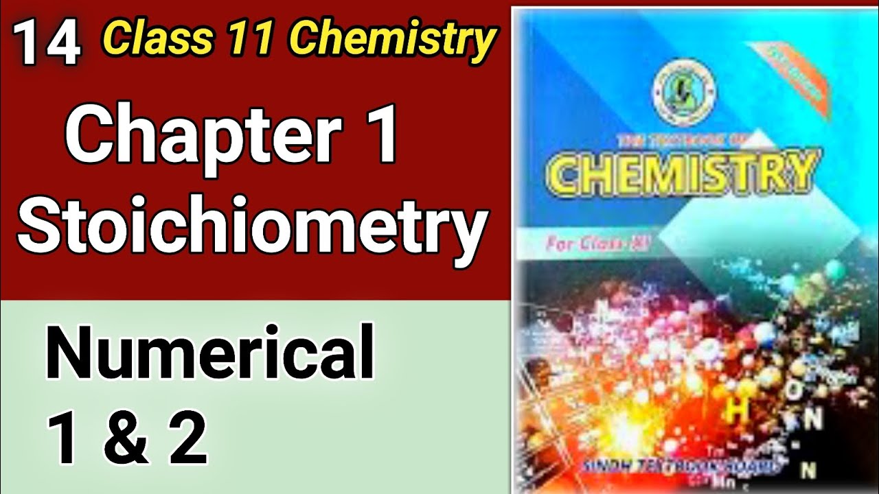 Numericals | Ch:1 Stoichiometry| Class 11 Chemistry | Stoichiometry ...