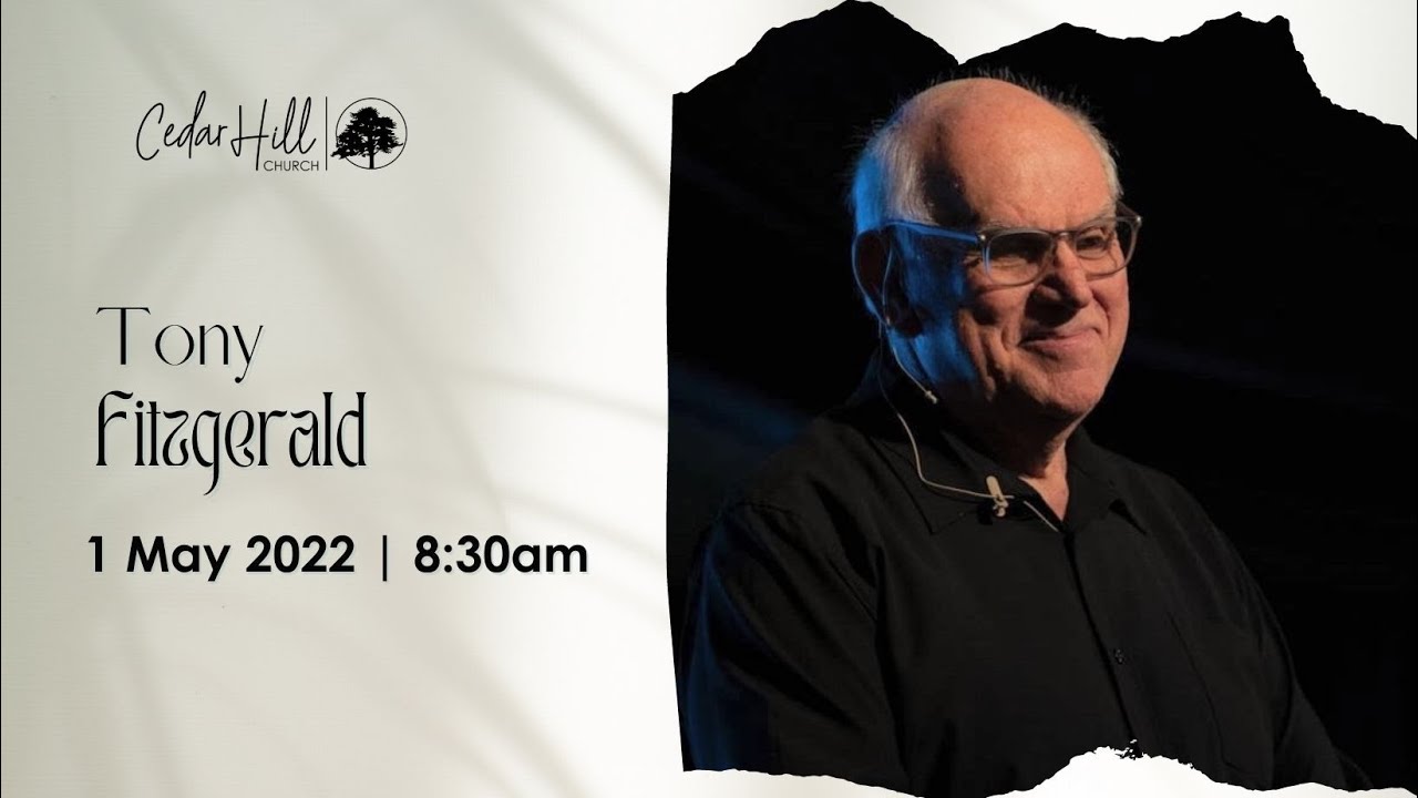 1 MAY 2022 Morning Service | Tony Fitzgerald - YouTube