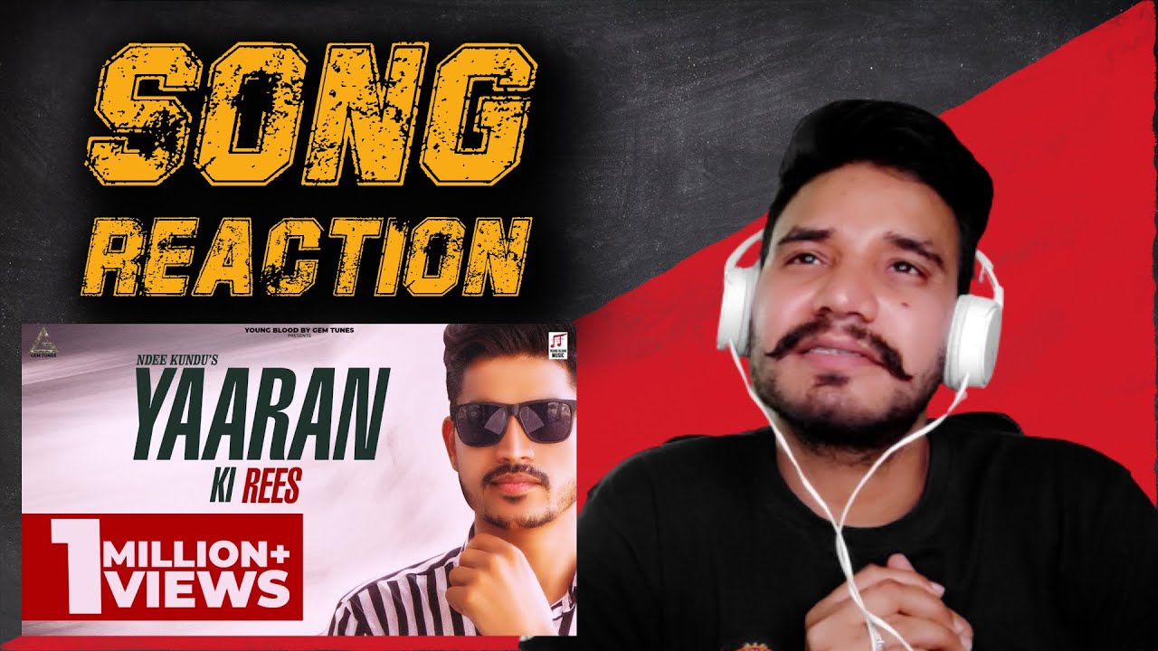 Yaaran Ki Rees Song Reaction Ndee Kundu Kaka Kasoot Haryanvi