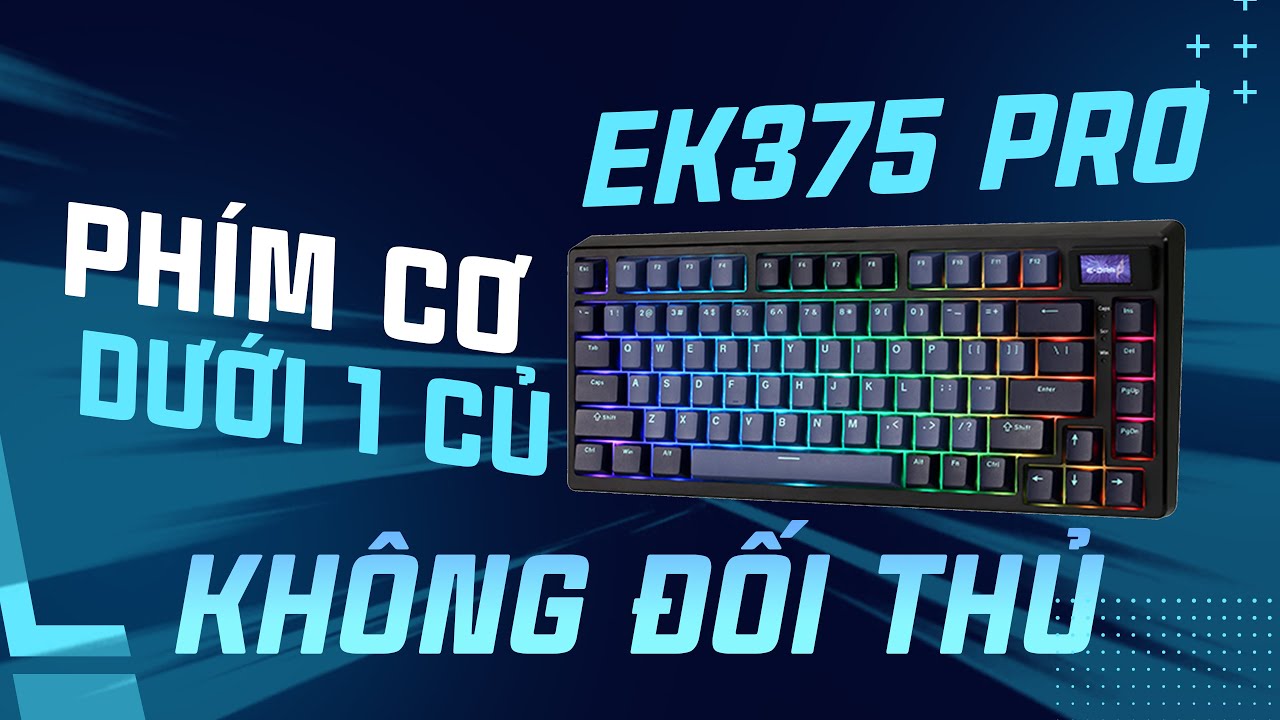 Dưới 1 triệu thì EK 375 Pro quá ngon so với những gì mang lại - YouTube
