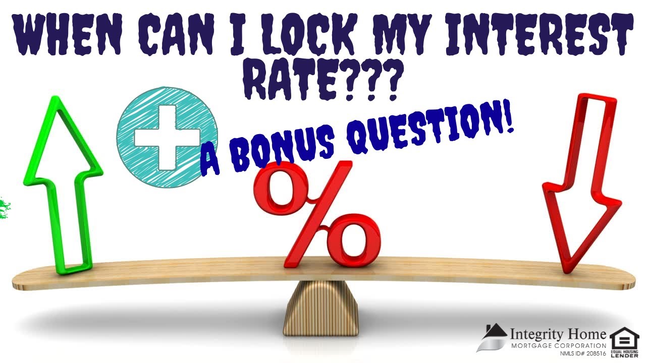 Mortgage Tips - When Can I Lock My Interest Rate? - YouTube