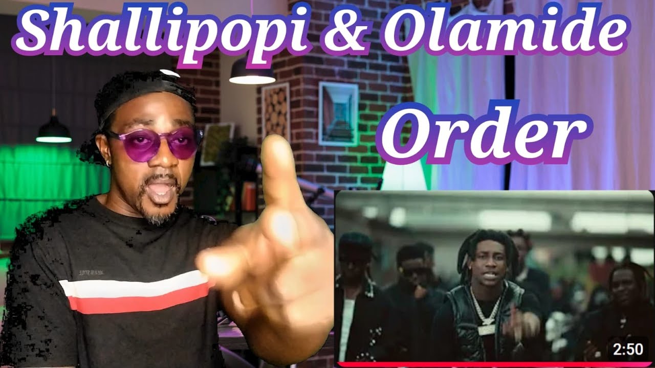 Shallipopi & Olamide - Order (Official Video) - YouTube