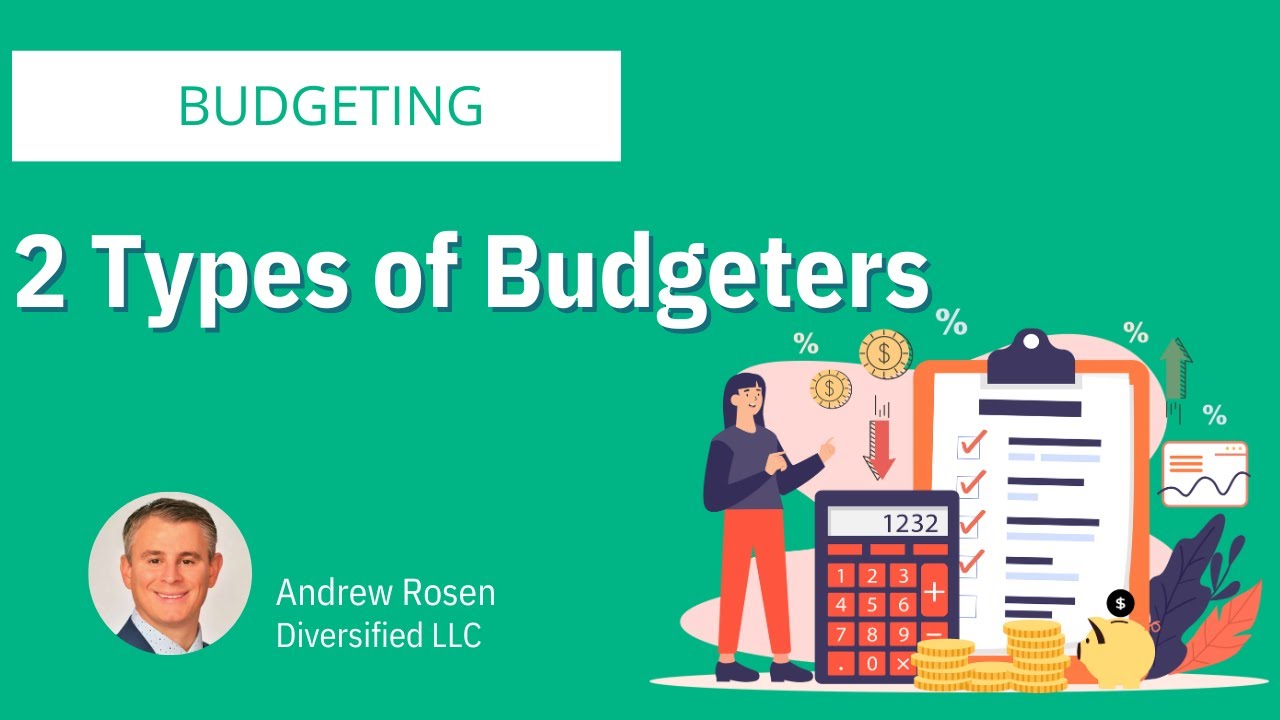 2 Types of Budgeters - YouTube